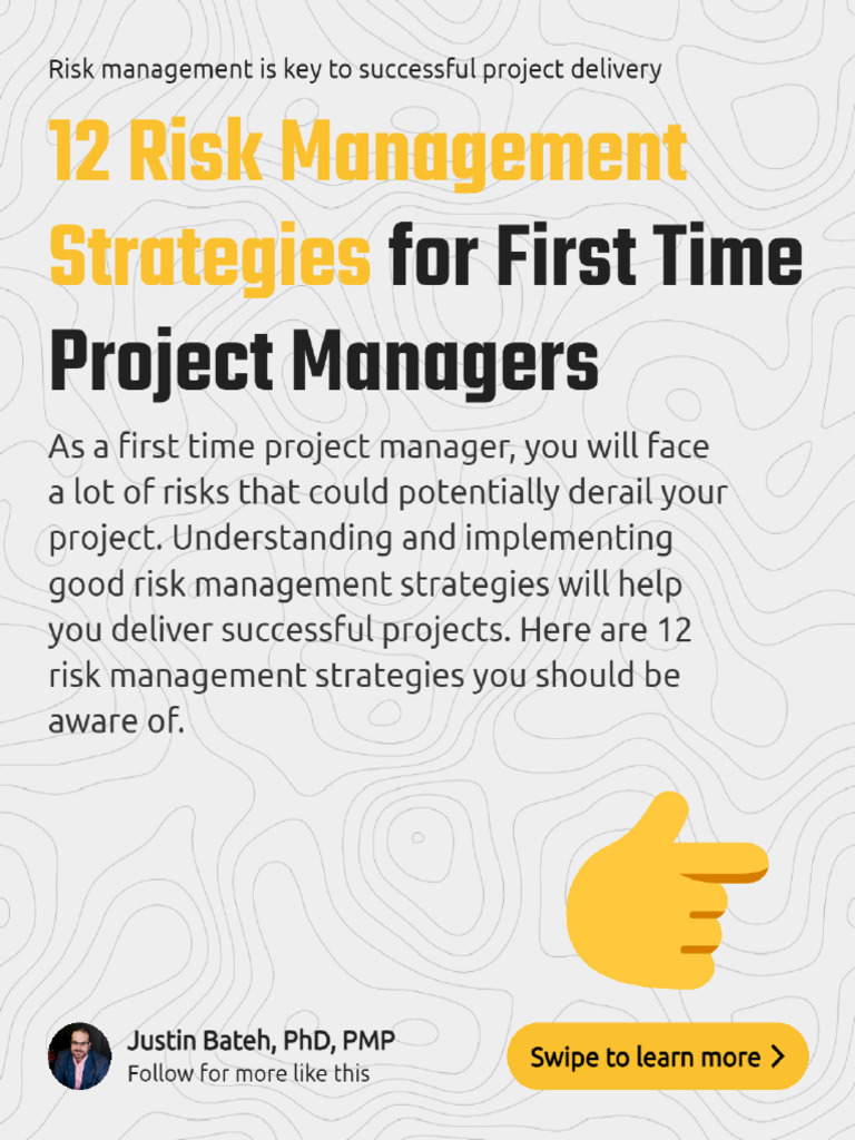 12_Risk_Management_Strategies_for_First_Time_Project_Managers ...