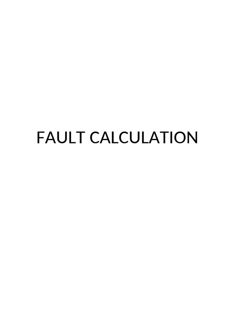 Fault Calculations Final | PDF