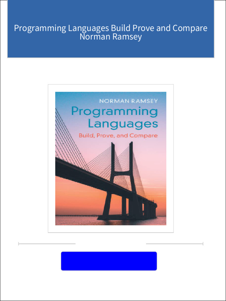 Programming Languages Build Prove And Compare Norman Ramsey All Chapter Instant Download Pdf
