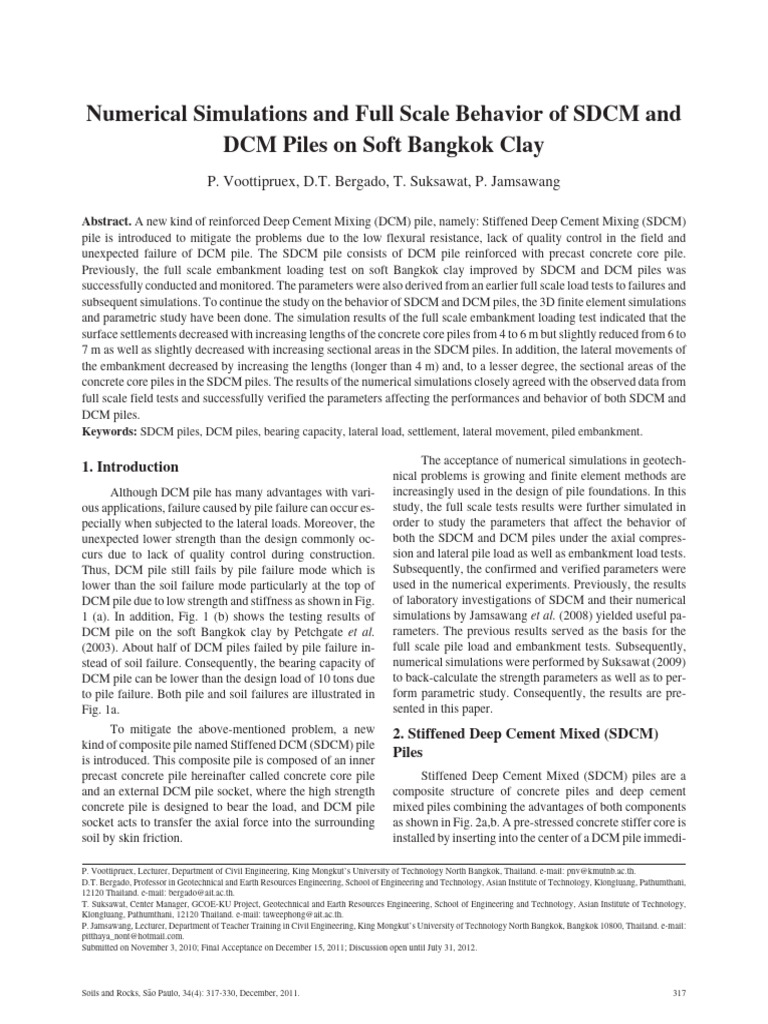 Numerical Simulations and Full Scale Behavior of SDCM and DCM Piles On ...