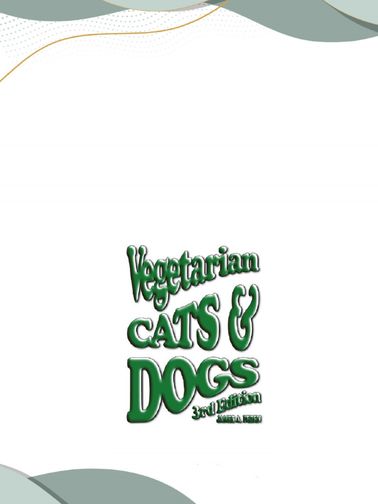 Instant Ebooks Textbook Vegetarian Cats and Dogs 3rd Edition James A ...