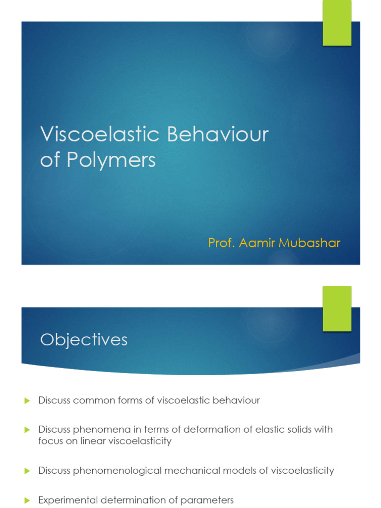 AMOM Lecture 4 - Viscoelasticity 1 | PDF | Viscoelasticity | Creep (Deformation)