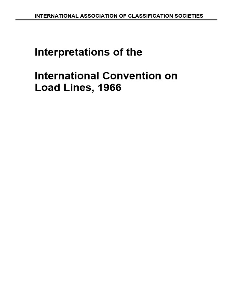 IACS - Interpretations of The International Convention On Load Line ...