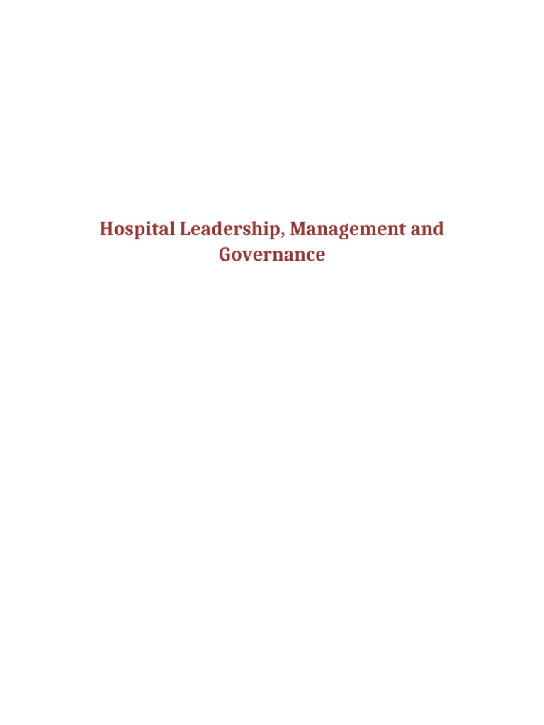 Hospital Governance & Leadership Guide | PDF | Governance | Leadership