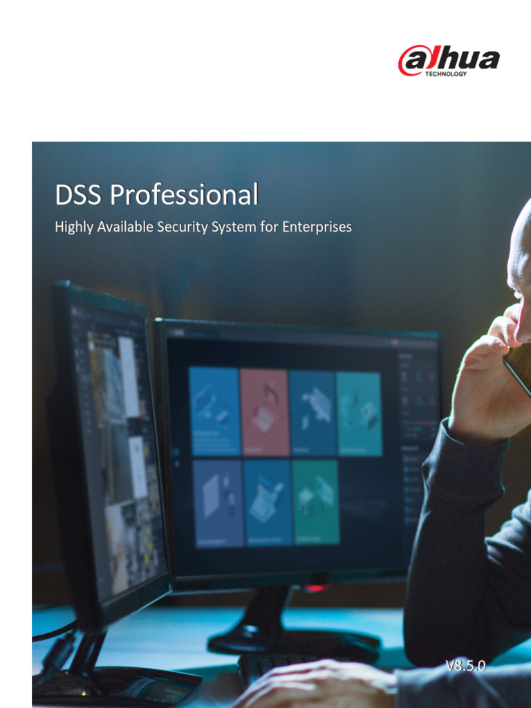 DSS Professional 8.5: Enterprise Security Solution | PDF | 64 Bit ...