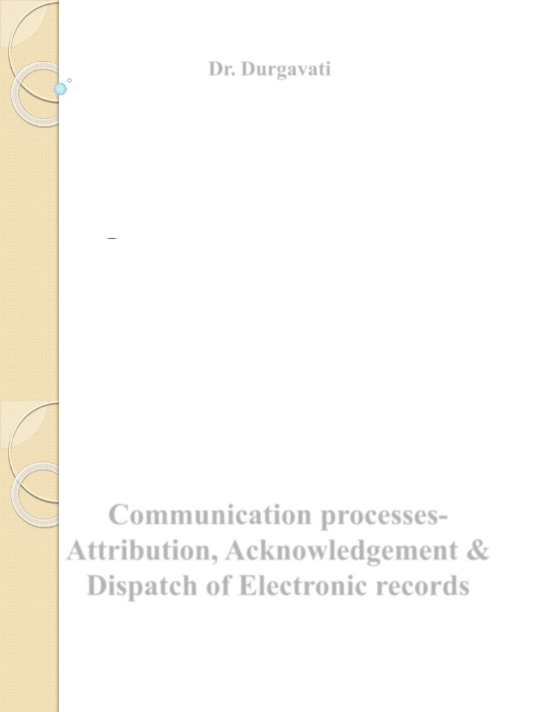 IT Act Communication Process (Attribution, Acknowledgement&dispatch of Electronic Records) | PDF ...