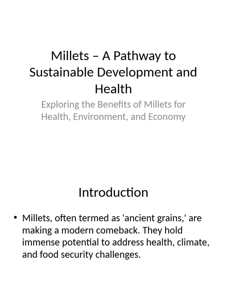 Millets Presentation | PDF