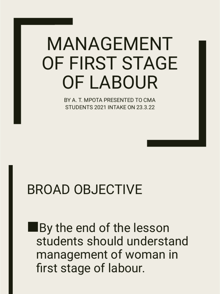 Management of First Stage of Labour | PDF | Childbirth | Maternal Health