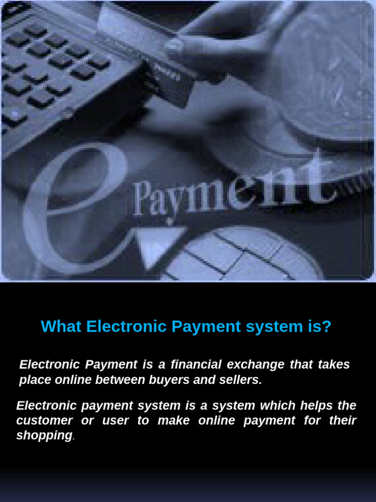 Electronic Payment System | PDF | Credit Card | Smart Card