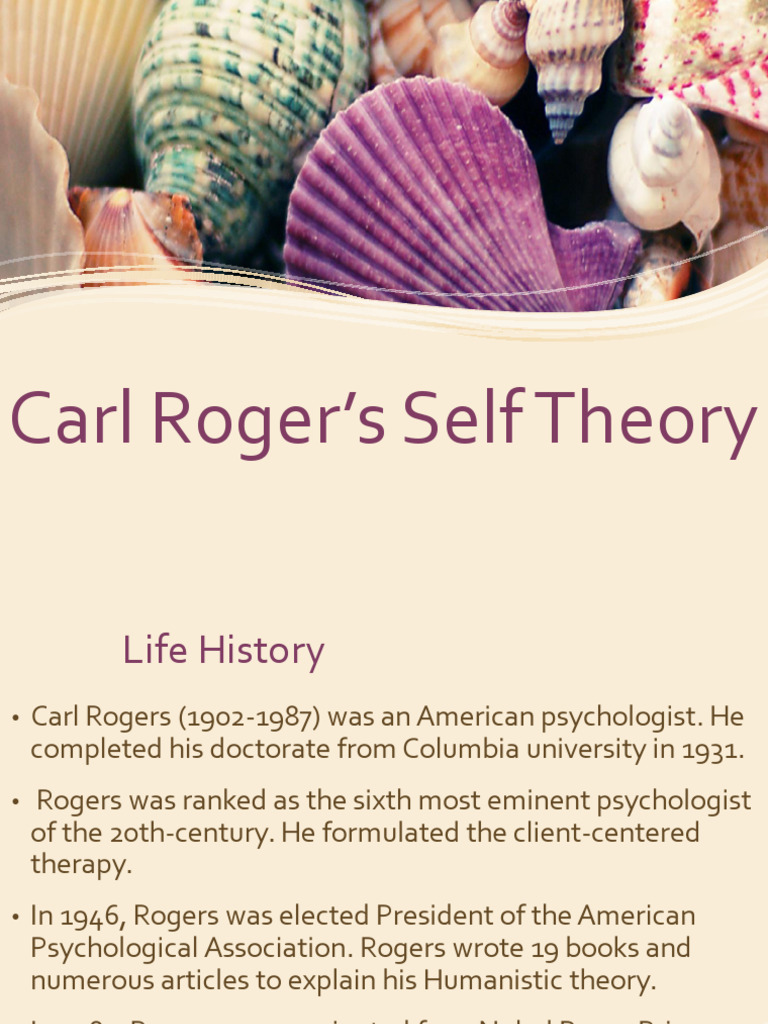 Carl Rogers' Self Theory Explained | PDF | Self Esteem | Psychotherapy