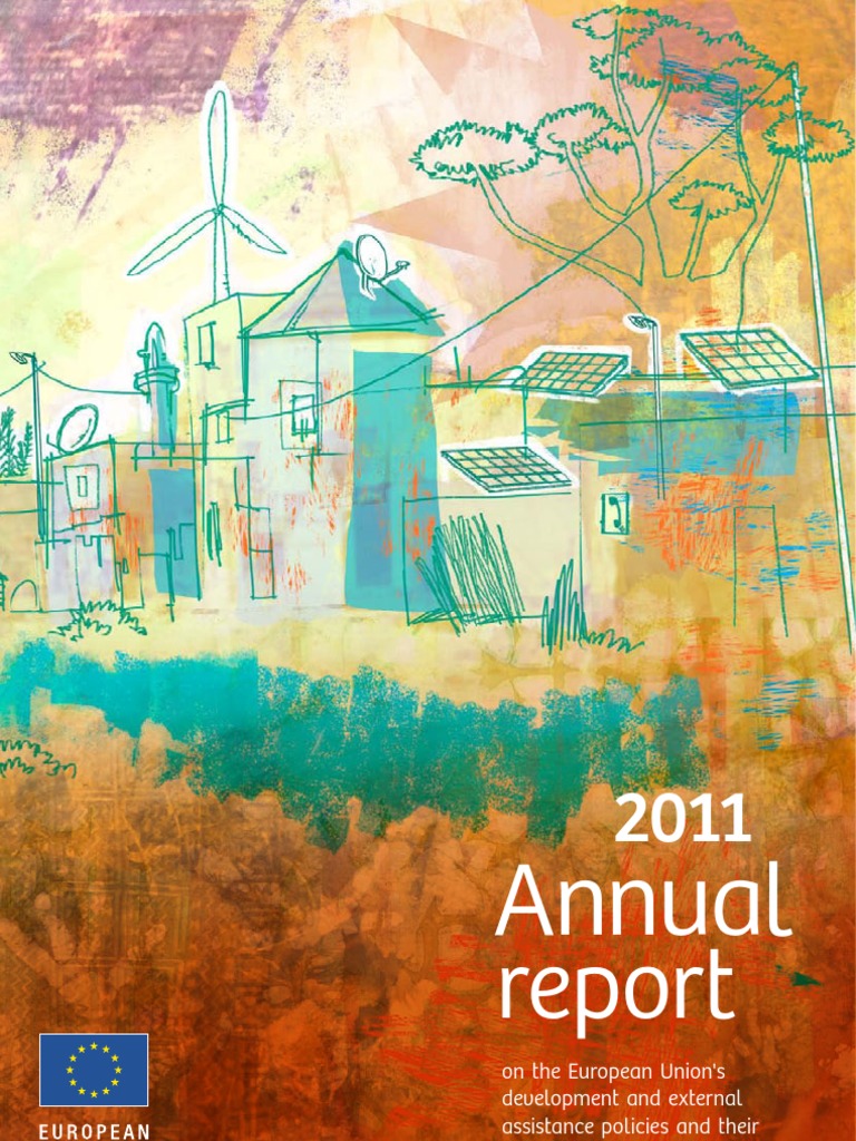 EuropeAid Annual Report 2011 On The European Union's Development and ...