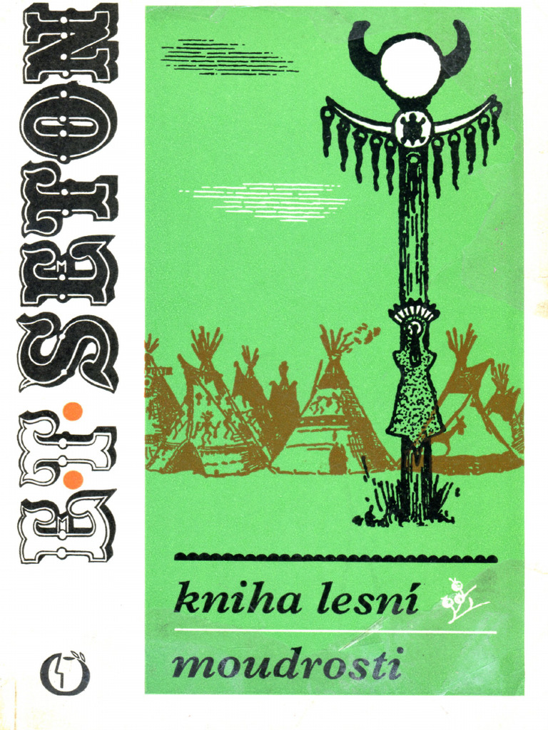 Seton E.T. Kniha Lesni Moudrosti | PDF