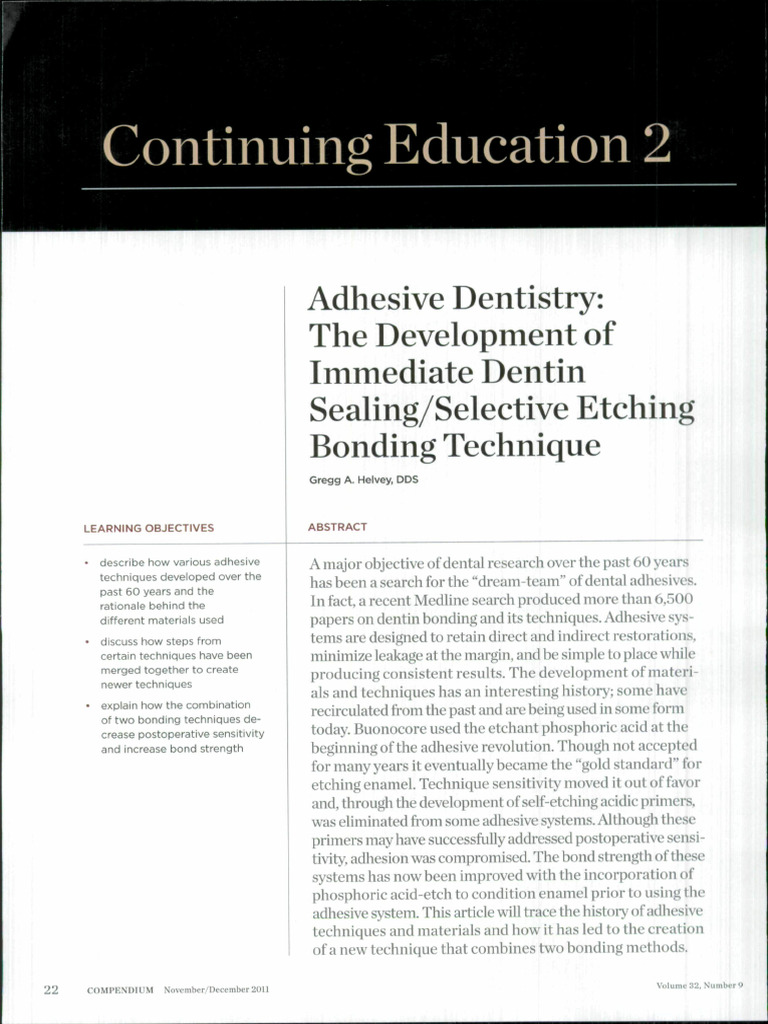 Adhesive Dentistry - The Development of Immediate Dentin Sealing ...