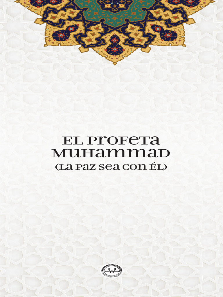 Vida y legado del Profeta Muhammad | PDF | Mahoma | Religiones abrahámicas