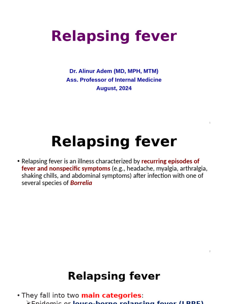 Relapsing Fevers 2024 | PDF | Diseases And Disorders | Clinical Medicine