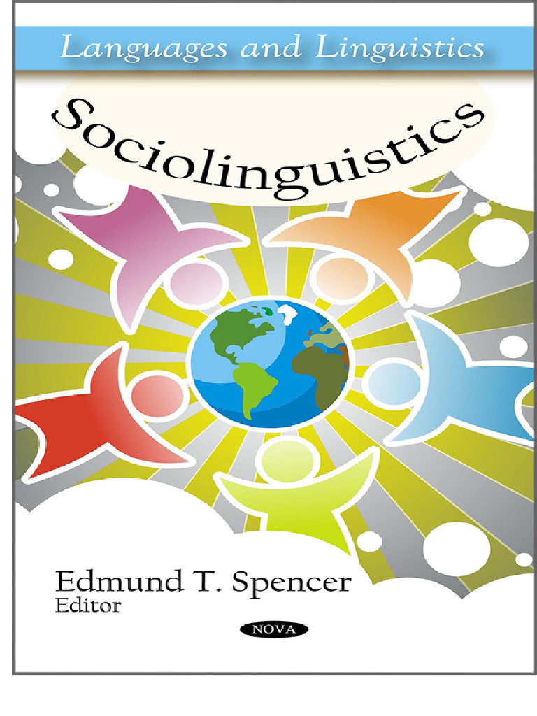 Sociolinguistics - Edmund T Spencer | PDF | Linguistics | Sociolinguistics