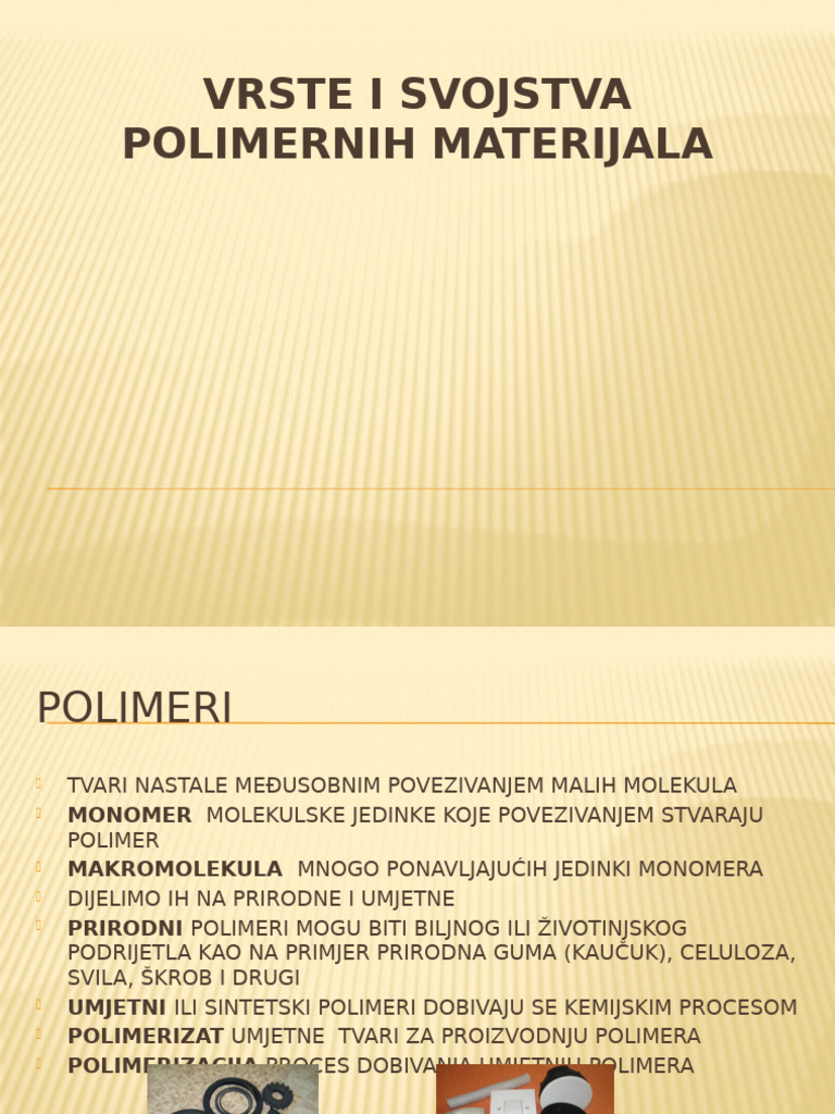 Vrste I Svojstva Polimernih Materijala | PDF