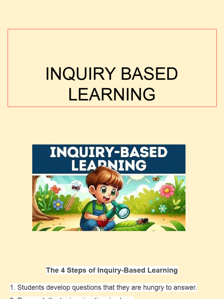 Inquiry-Based Learning Benefits & Steps | PDF