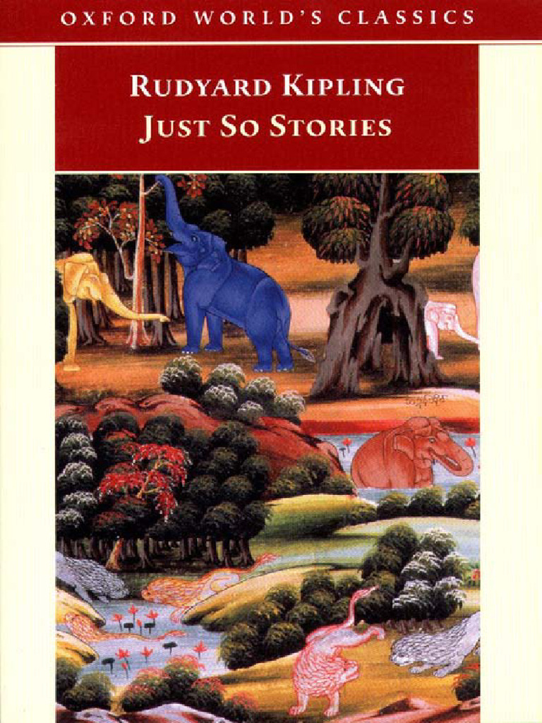 (Oxford World's Classics) Kipling, Rudyard - Just So Stories, For ...