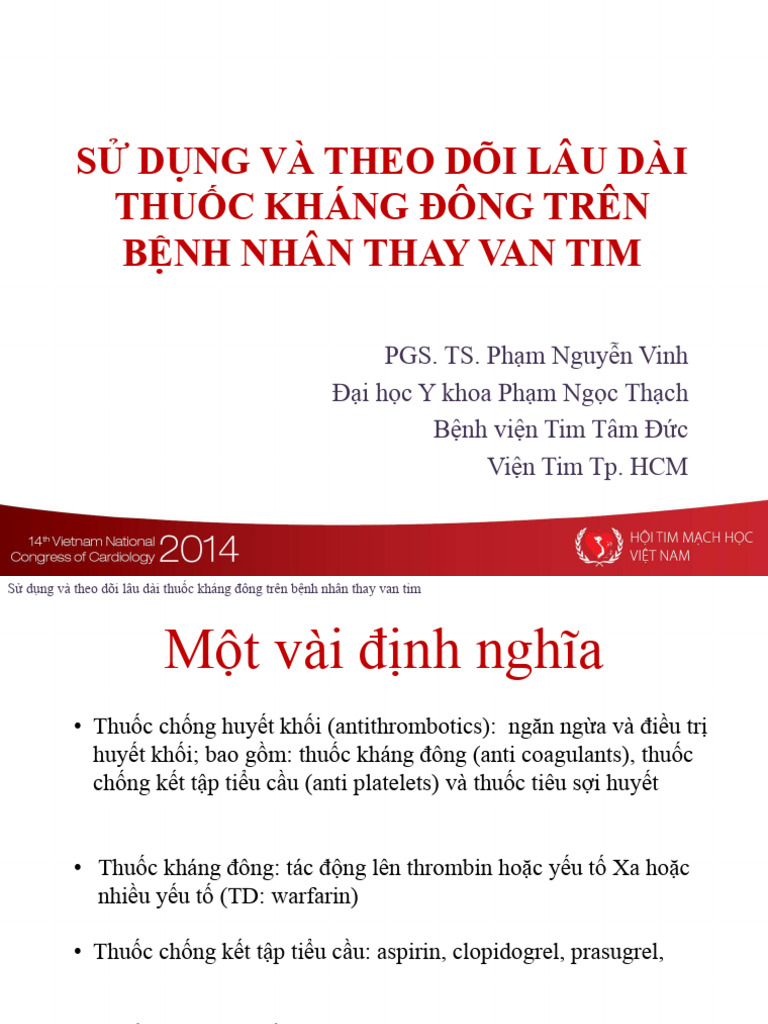 (tim mạch slide) Van tim - kháng đông - bv Phạm Ngọc Thạch, thầy P.N.Vinh | PDF