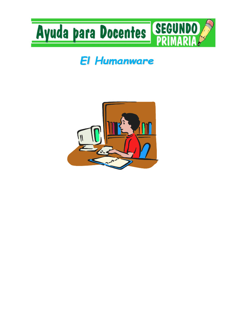 El Humanware Para Segundo de Primaria | PDF | Lenguaje de programación | Programación de ...