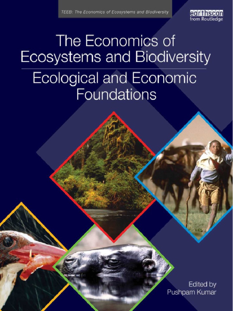 2012 The Economics of Ecosystems and Biodiversity Ecological and Economic Foundations | PDF ...