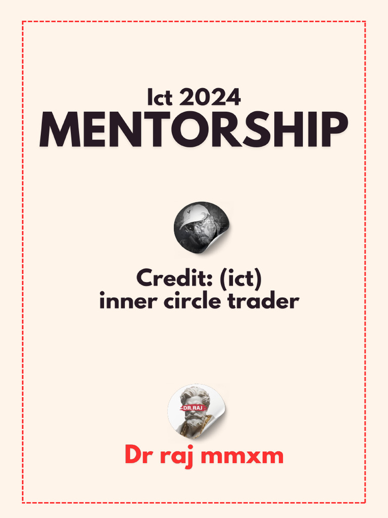 ICT 2024 Mentorship Overview and Notes | PDF | Day Trading | Market ...