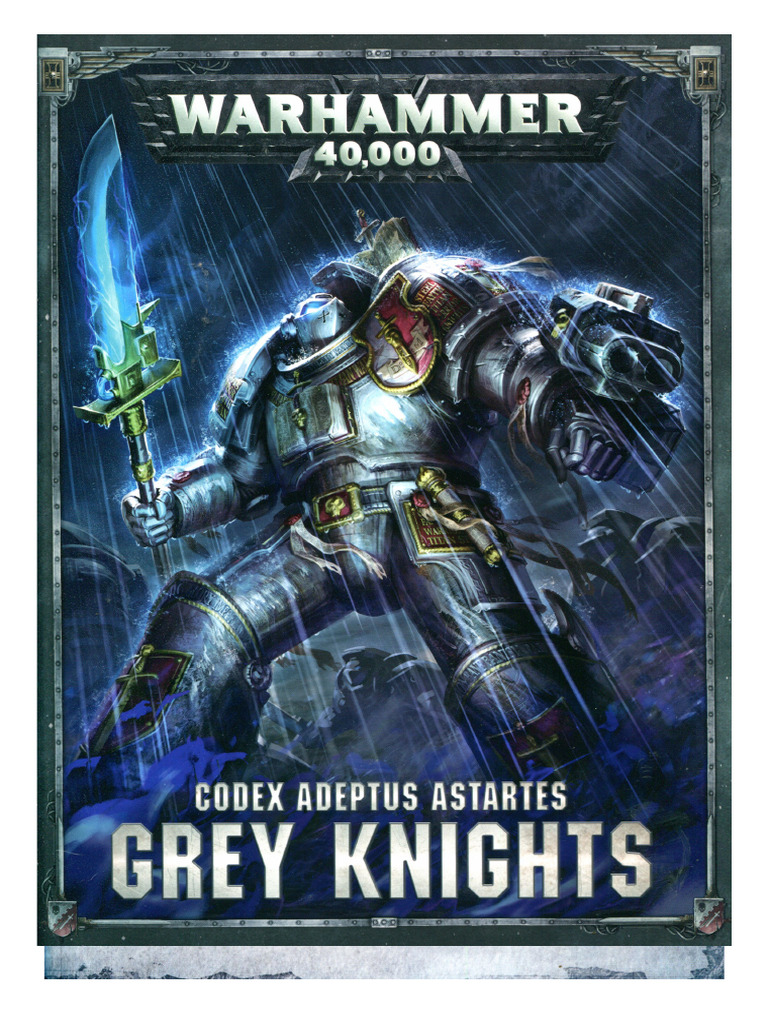 Codex - Adeptus Astartes - Grey Knights v8 | PDF