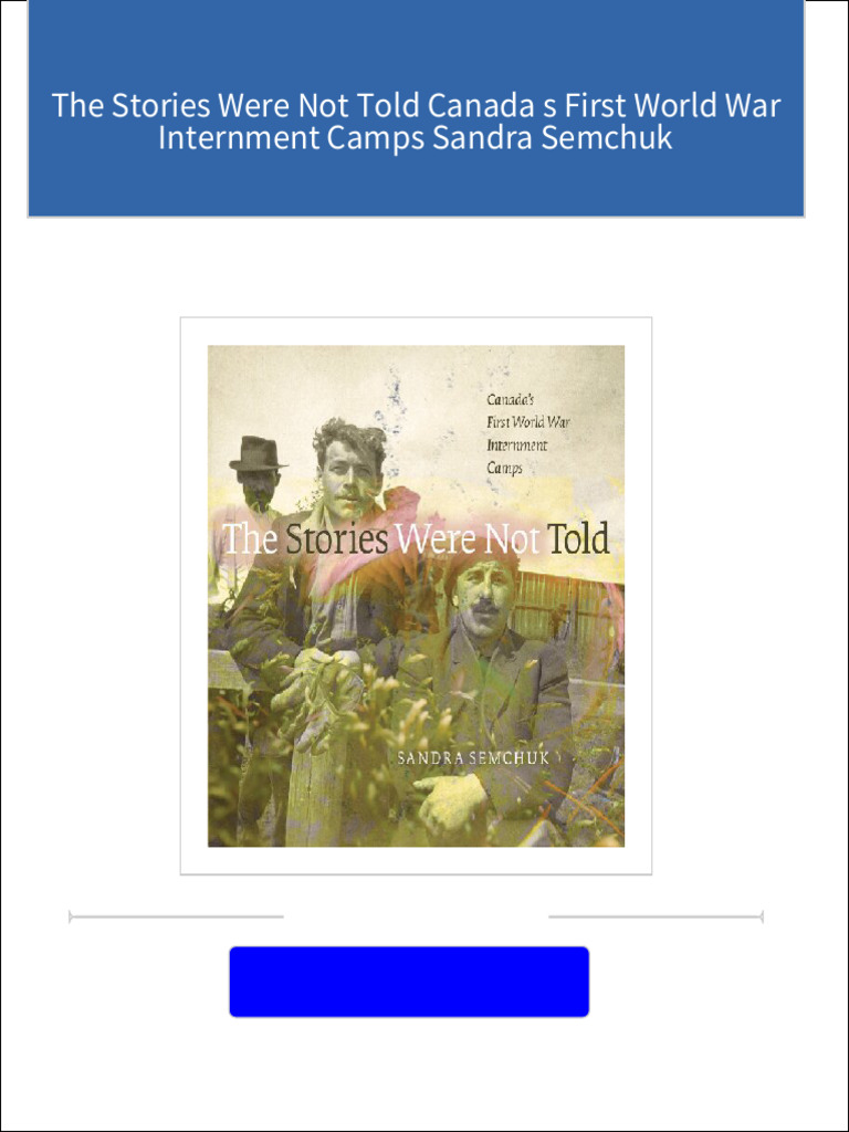 Instant ebooks textbook The Stories Were Not Told Canada s First World ... Instant ebooks textbook The Stories Were Not Told Canada s First World ...