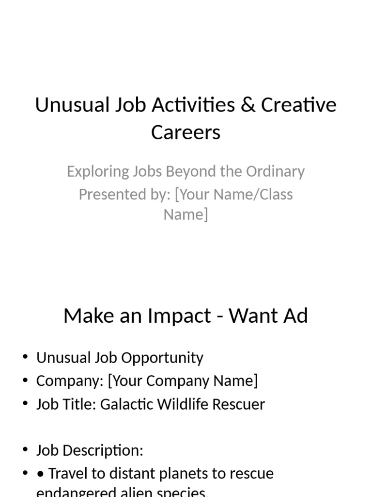 Unusual Job Activities Presentation | PDF