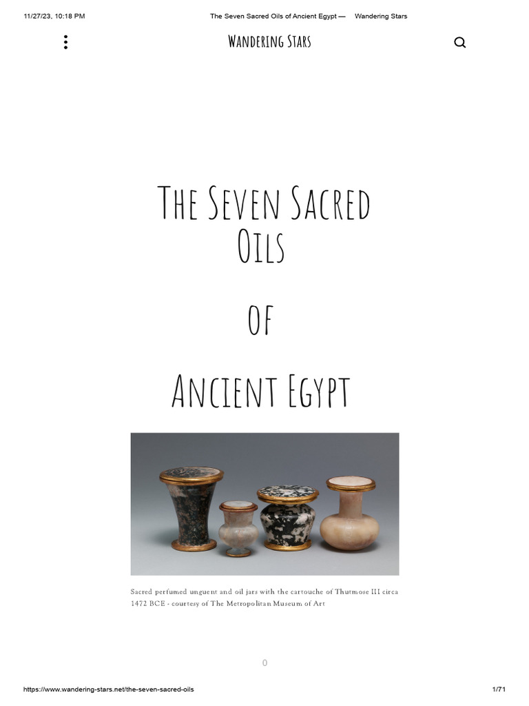 The Seven Sacred Oils of Ancient Egypt - ? Wandering Stars | PDF