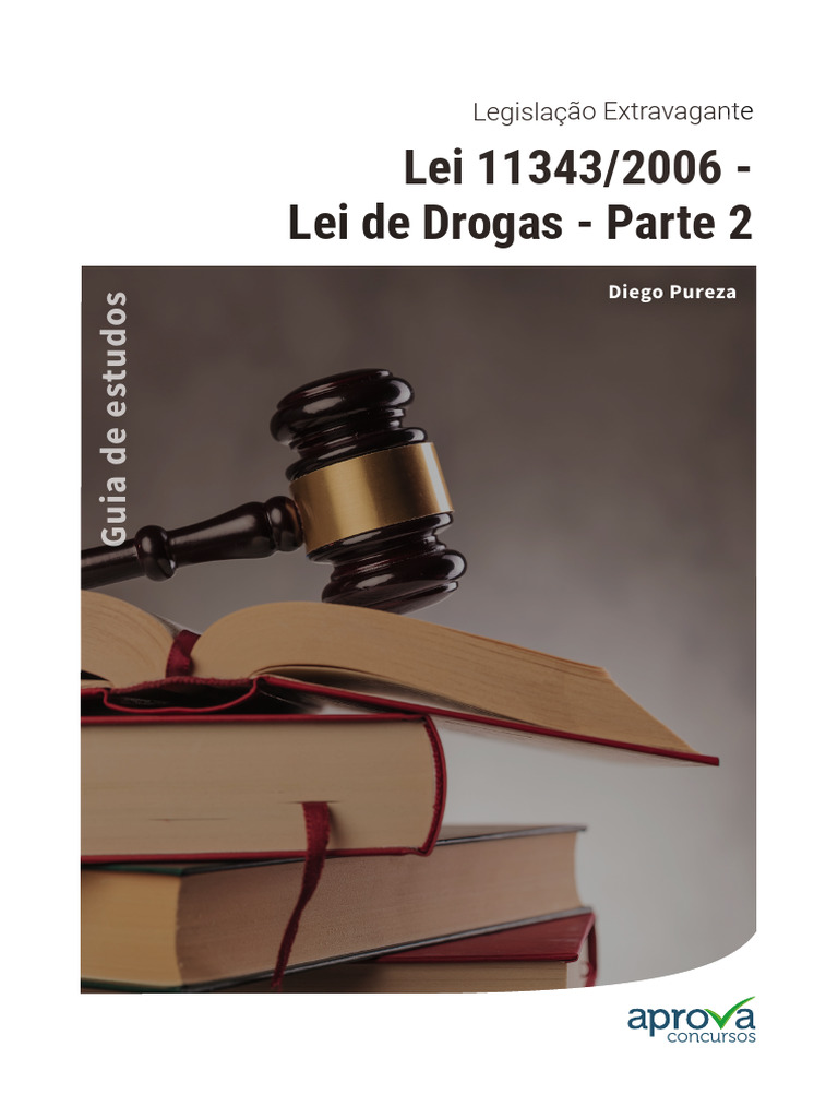 Lei 11343 2006 Lei de Drogas Parte 2 Videoaula 2 (1) | PDF | Crimes | Crime e Violência
