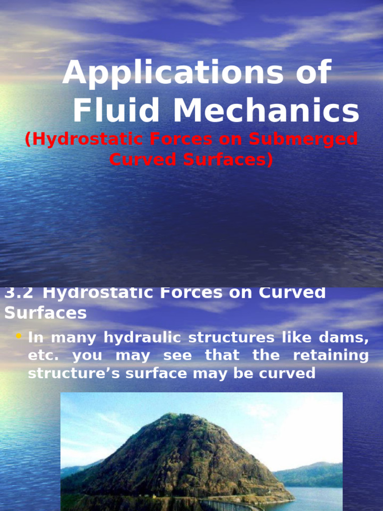 4-1 Lecture 3 Applications Forces On Submerged Curved Surfaces | PDF ...