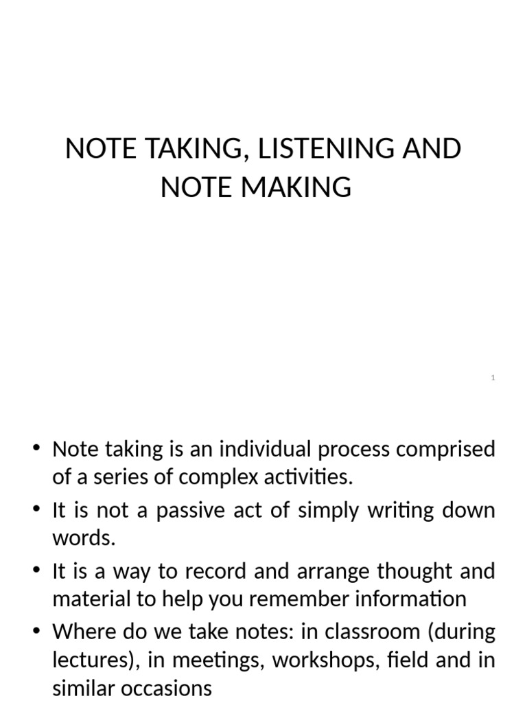 Note Taking and Note Making 2 | PDF | Learning | Attention