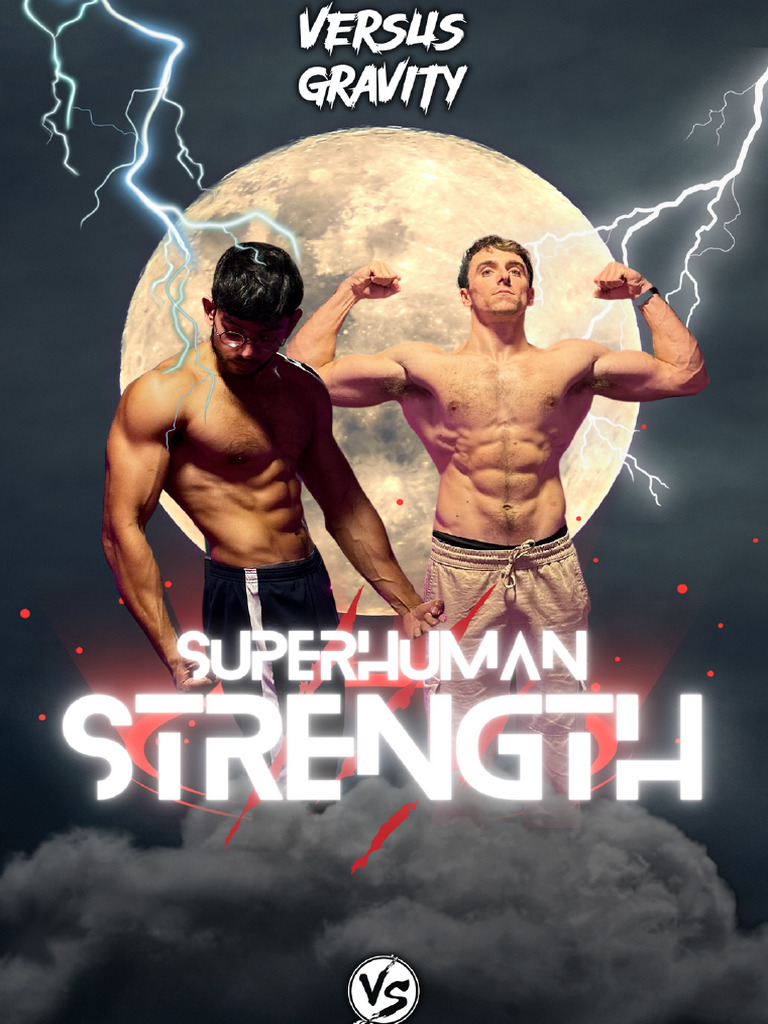 Superhuman Strength | PDF | Anatomical Terms Of Motion | Physical Exercise