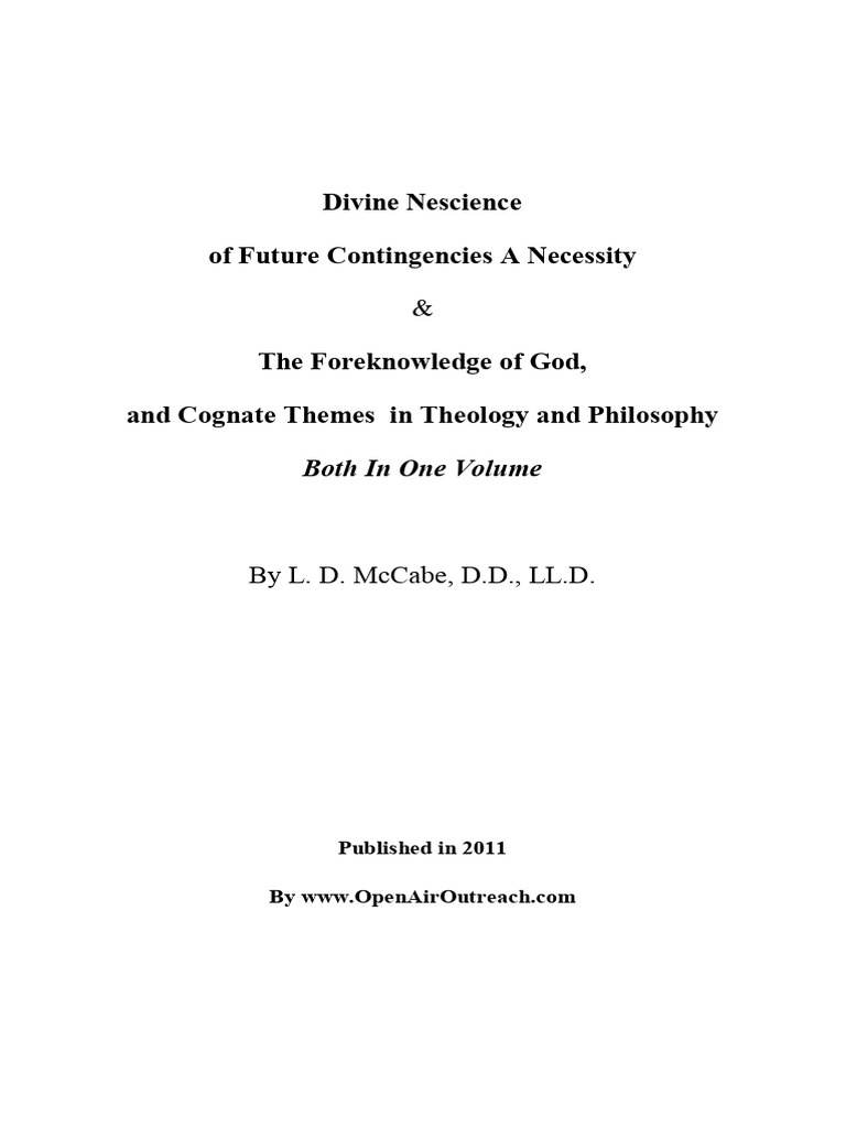 Divine Nescience Foreknowledge Entire Book 1 | PDF | Free Will | Existence