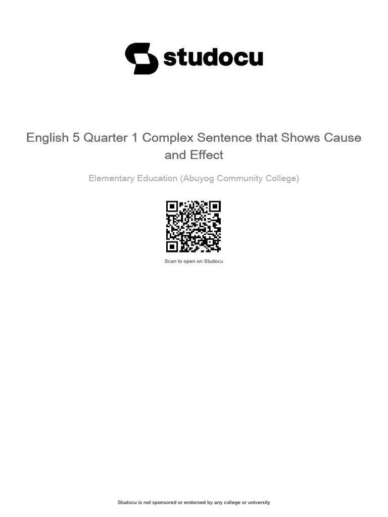 English 5 Quarter 1 Complex Sentence That Shows Cause and Effect | PDF ...