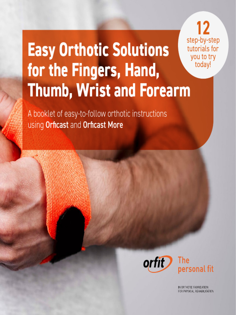 Orficast Orthotic Fabrication Guide | PDF | Musculoskeletal System ...