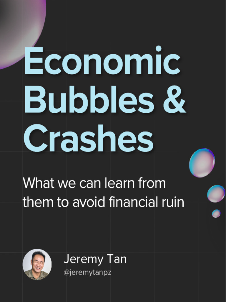 Economic Bubbles & Crashes | PDF | Economic Bubble | Money