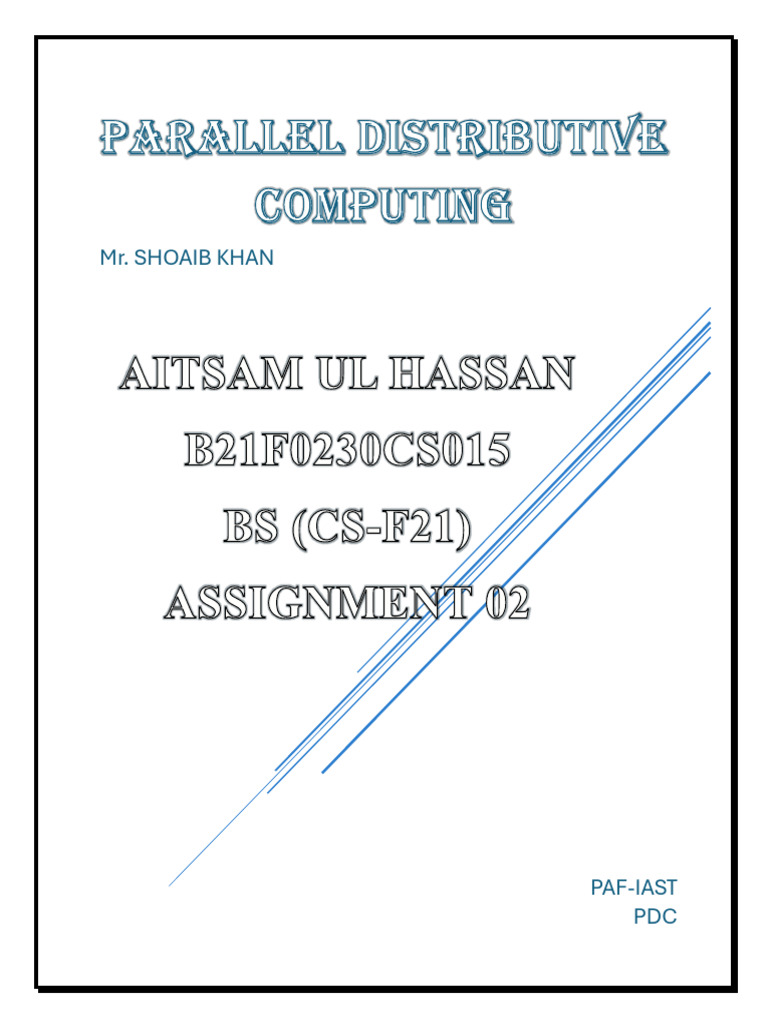 Aitsam_B21F0230CS015_PDC_ASS02 | PDF | Parallel Computing | Computer Science