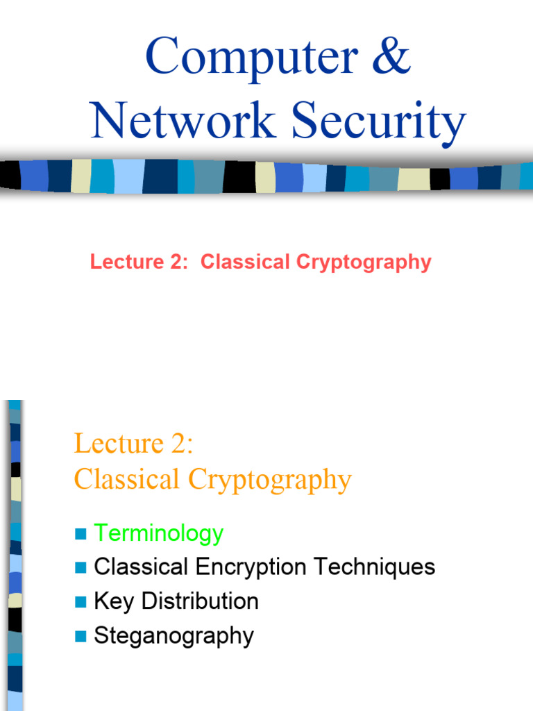 Lecture02 Classical Cryptography 1 Pdf Cryptography Cryptanalysis 