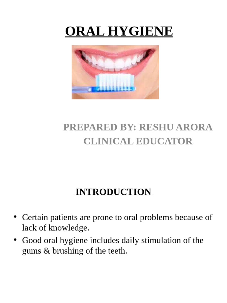 ORAL_HYGIENE | PDF | Oral Hygiene | Health Sciences