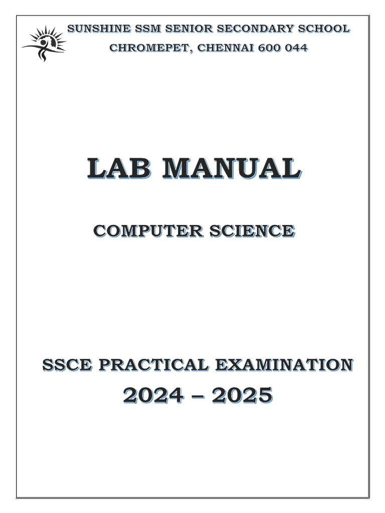 SSCE COMPUTER SCIENCE LAB MANUAL - 2024-2025 | PDF | Computer Programming | Computing