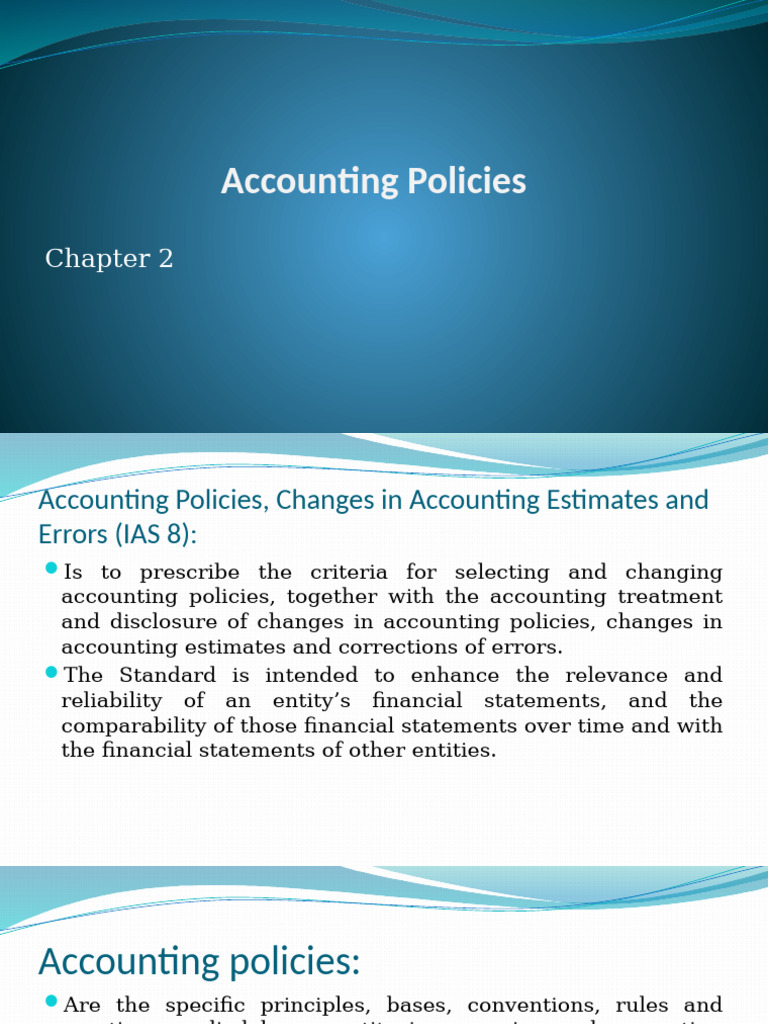Chapter 2 Accounting Policies | PDF | Financial Statement | International Financial Reporting ...