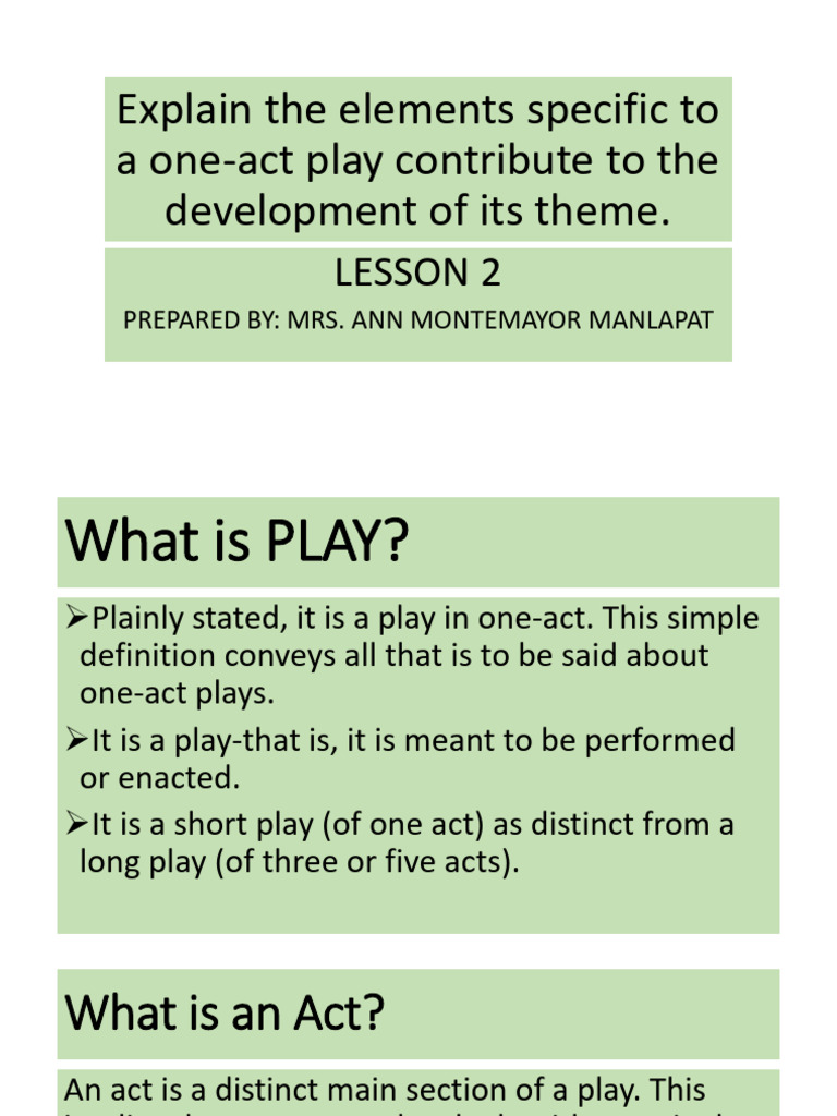 LESSON 2 ENGLISH 9 Identify The Elements Specific To A One Act Play ...