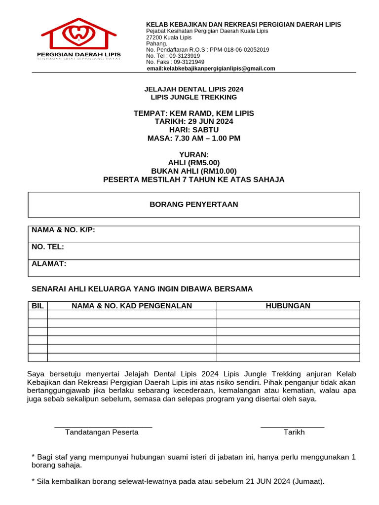 Borang Pendaftaran Jelajah Dental Lipis 2024 Lipis Jungle Trekking di ...