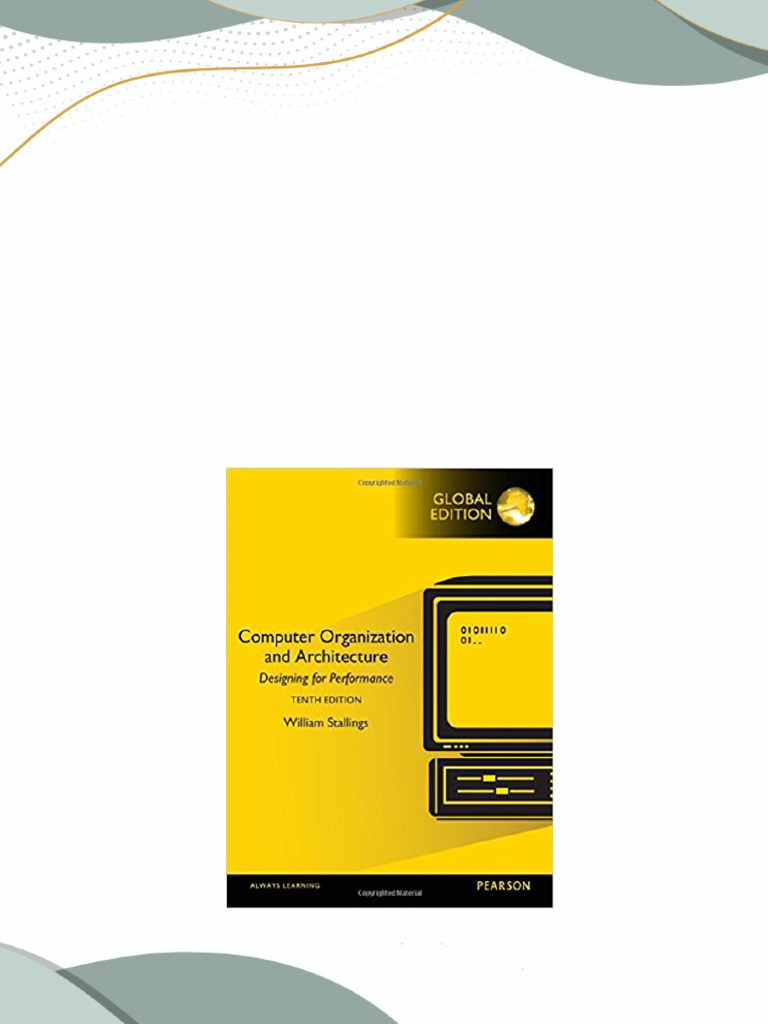 Instant Download (eBook PDF) Computer Organization and Architecture10th ... Instant Download (eBook PDF) Computer Organization and Architecture10th ...