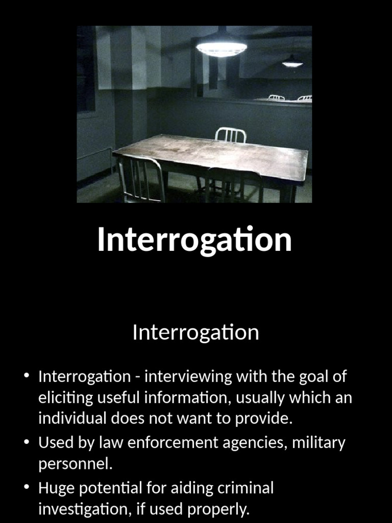 Interrogation Techniques | PDF | Interrogation | Confession (Law)