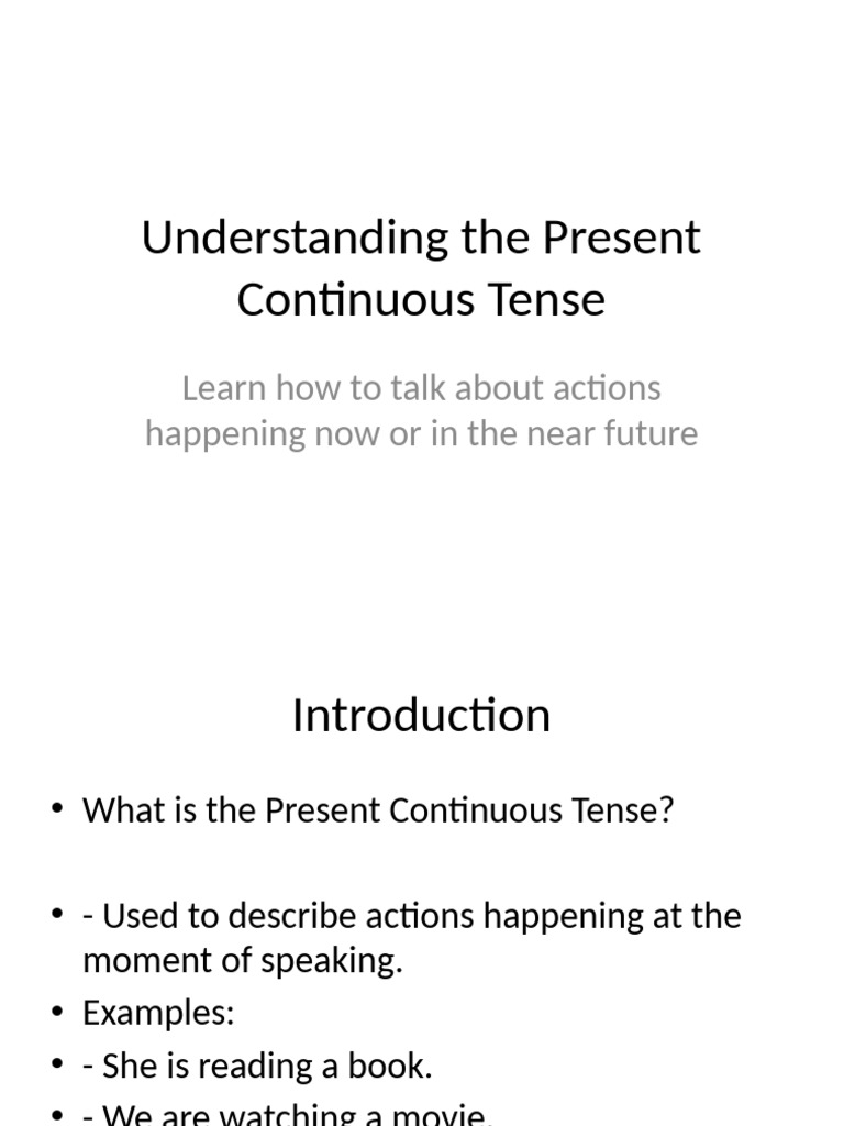 Present Continuous Tense Presentation | PDF