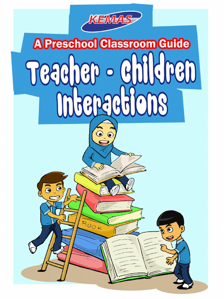 TEACHER CHILDRENS INTERACTIONS GUIDE | PDF | English Language | Teachers